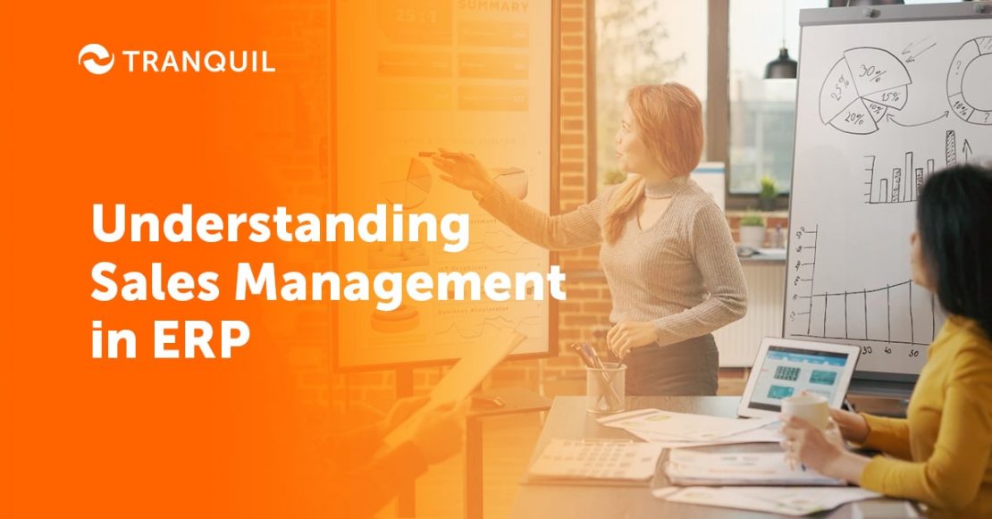 Top Benefits of Sales Management Software | Tranquil Top Benefits of Sales Management Software | Tranquil