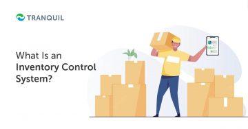 What is an Inventory Control System? | Types and Importance